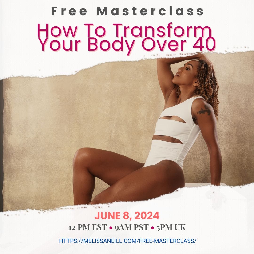 Free Masterclass: How To Transform Your Body Over 40 - Body by Bikini
